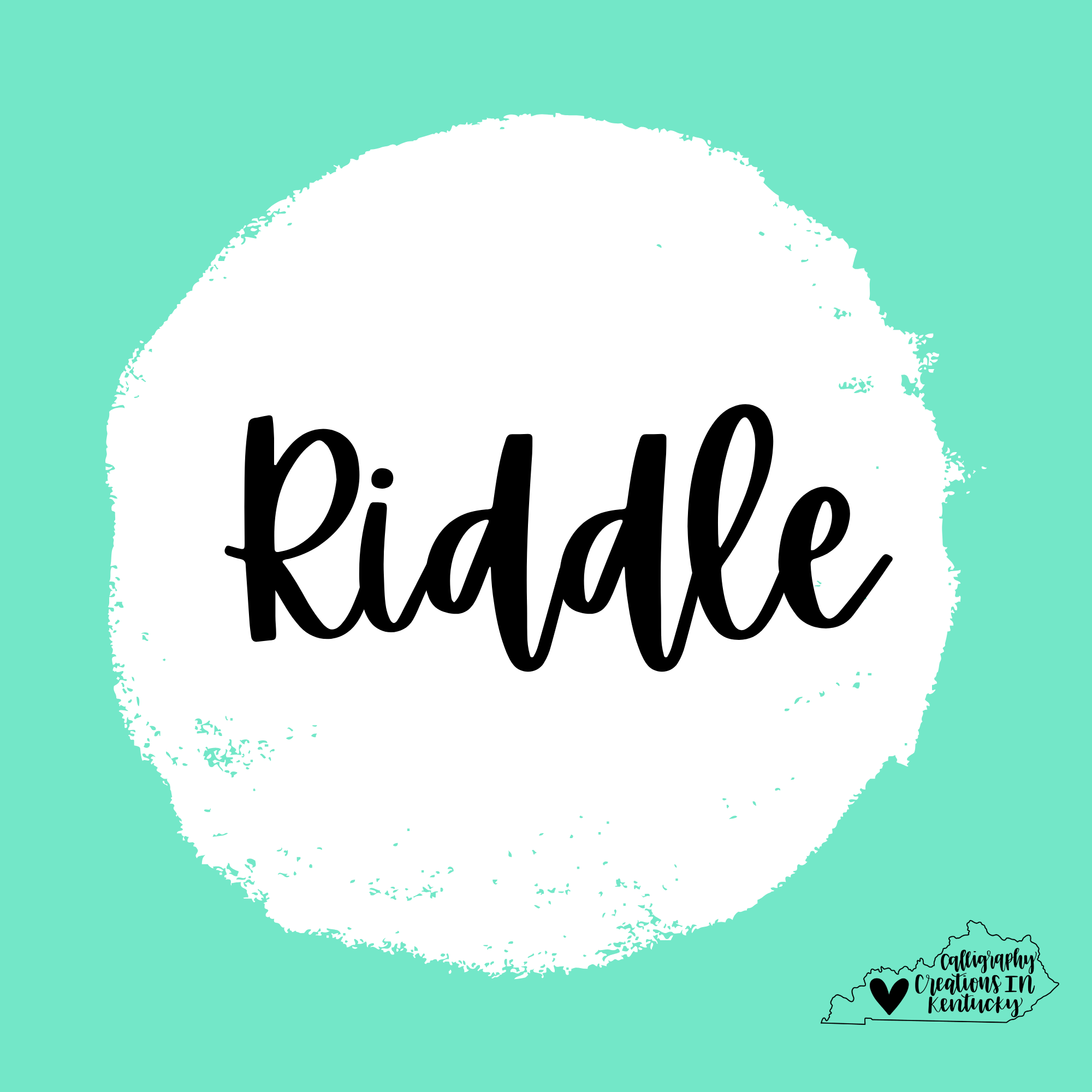 Riddle – Calligraphy Creations In KY