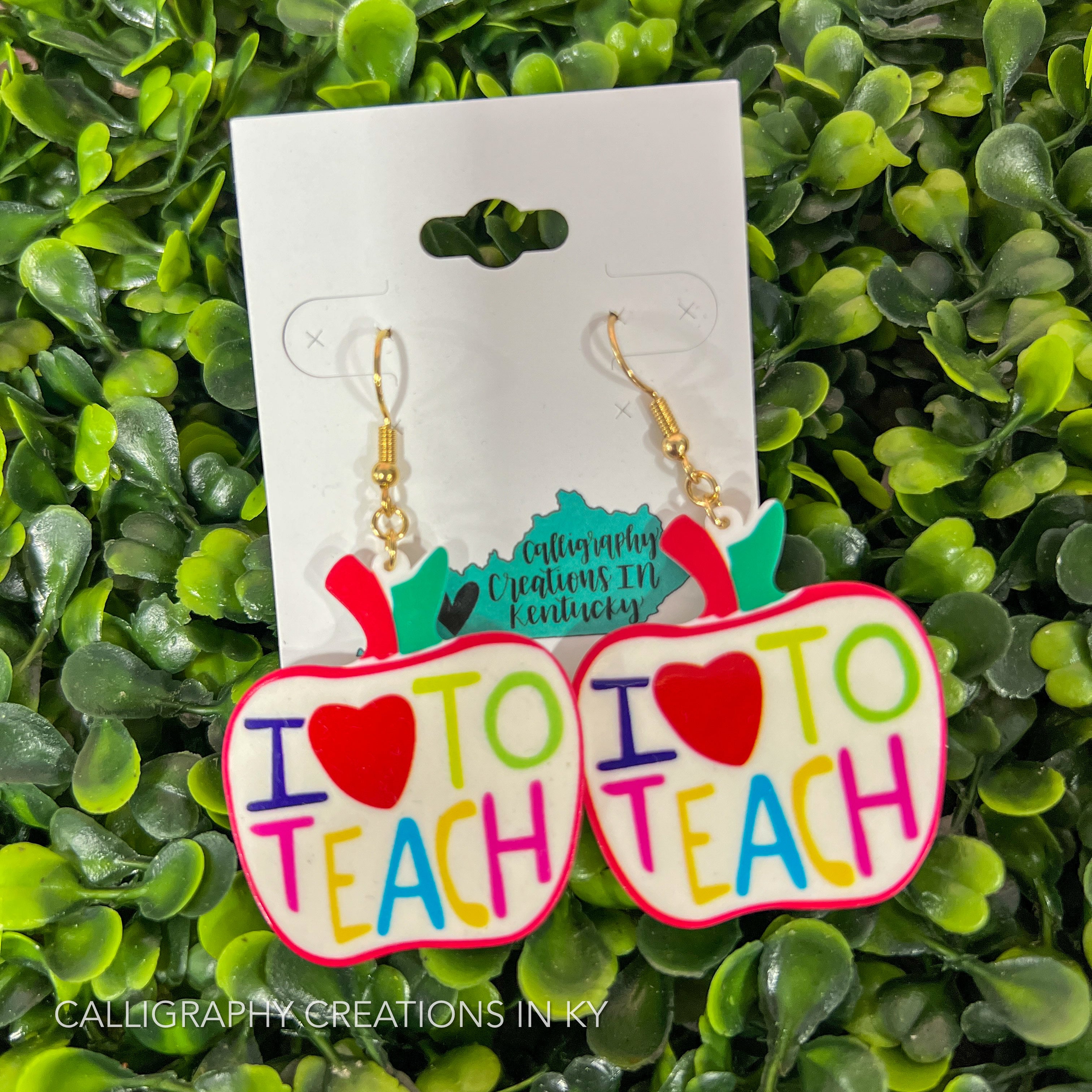 I Love To Teach Earrings – Calligraphy Creations In KY